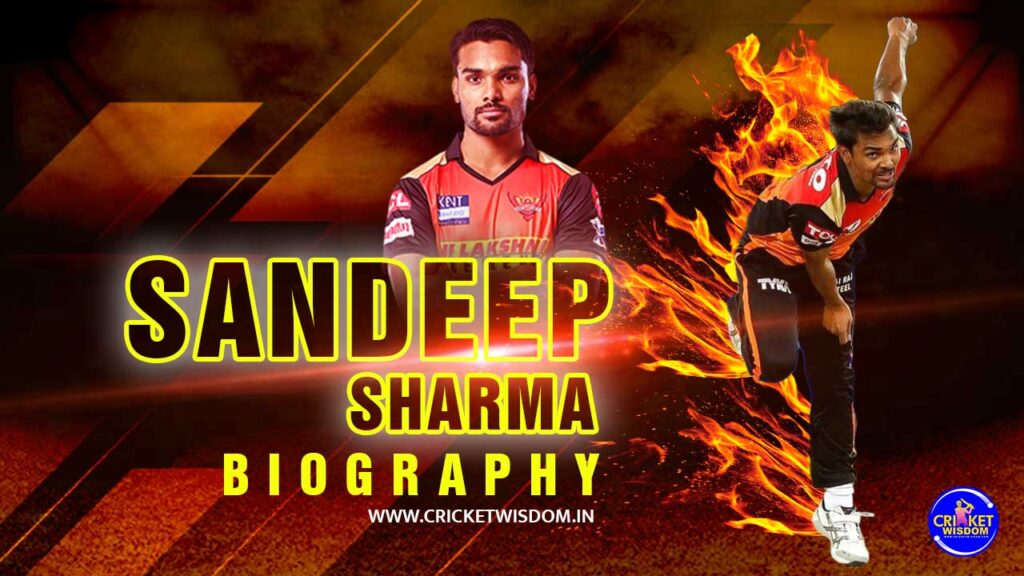 Sandeep Sharma Biography, Wiki, Wife, IPL Records, संदीप शर्मा का जीवन ...